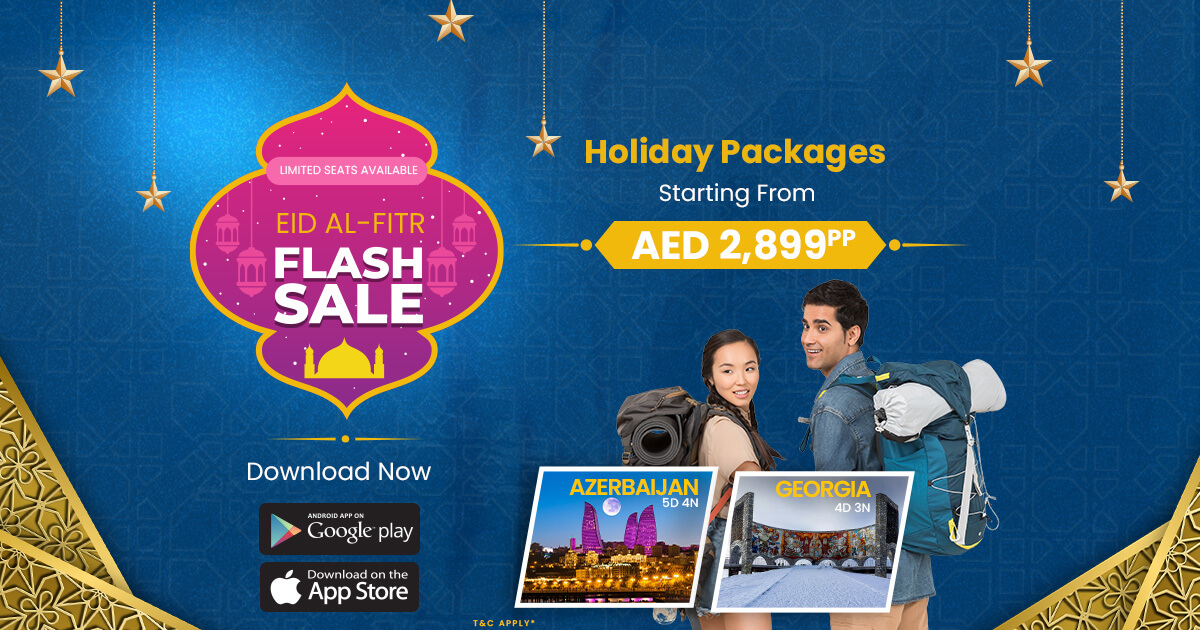 Eid Al Fitr Holiday Packages From Dubai, UAE | Tour Deals